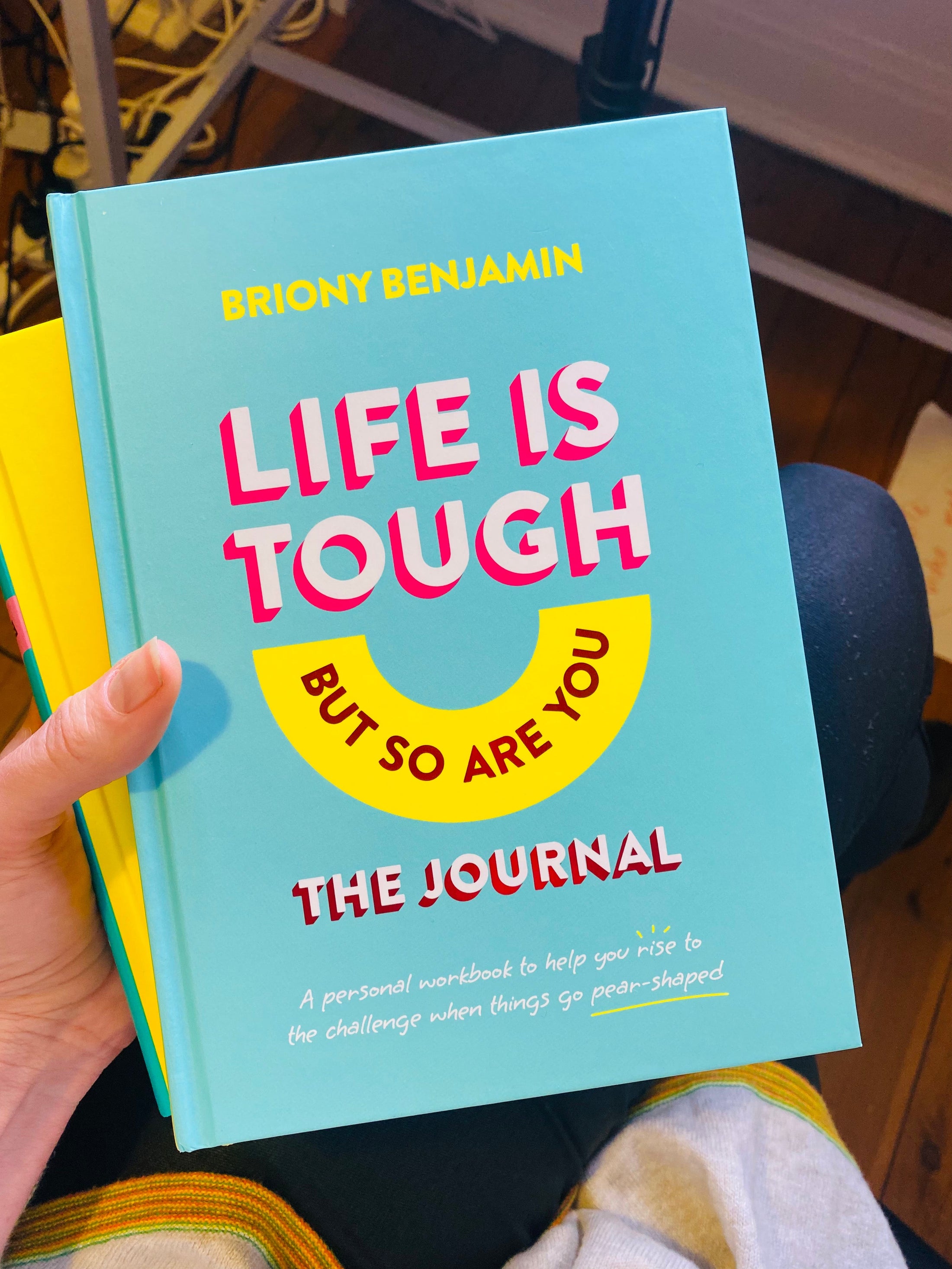 Life Is Tough (But So Are You) - Book – Briony Benjamin